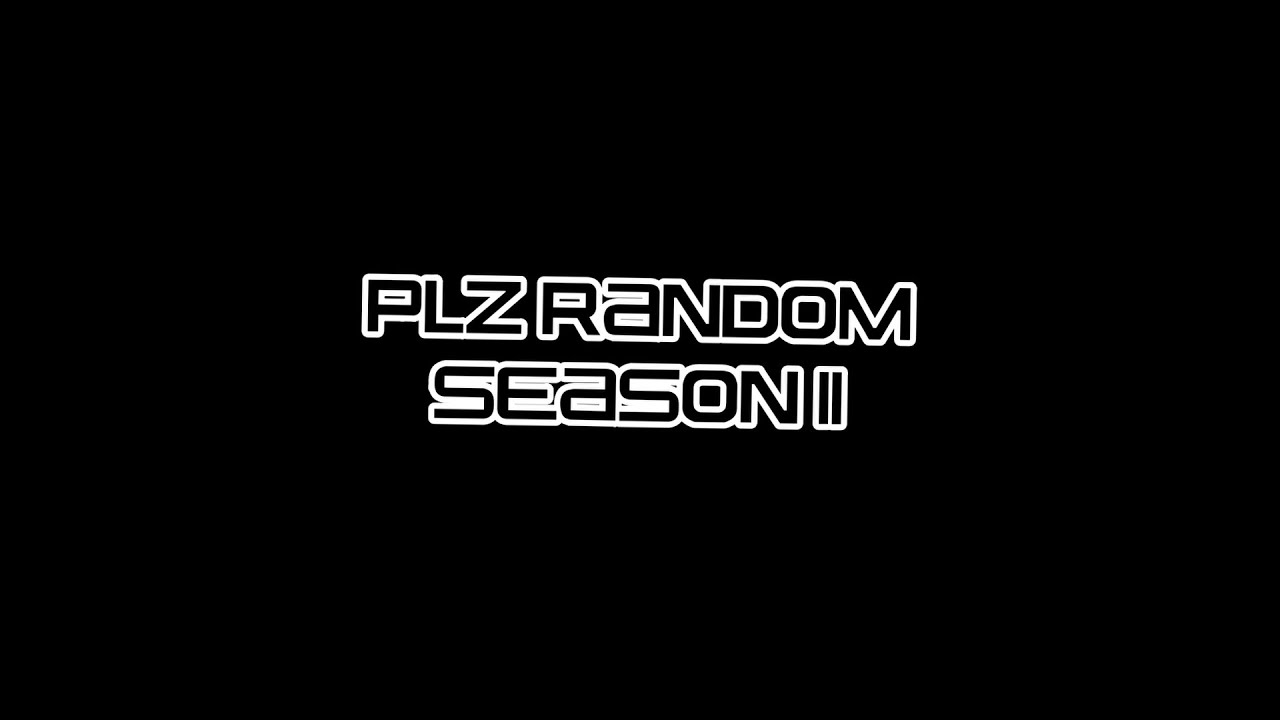 PLZ Random | Season 2 Ep. 1: SATUDAY NIGHT LOL FEVER - YouTube