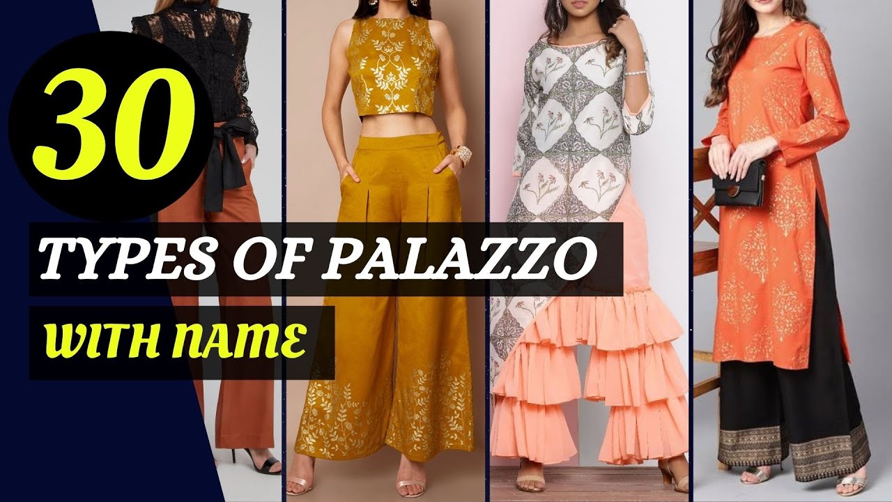 Different Type of Palazzo with Names | Types Palazzo Pants | Blossom ...