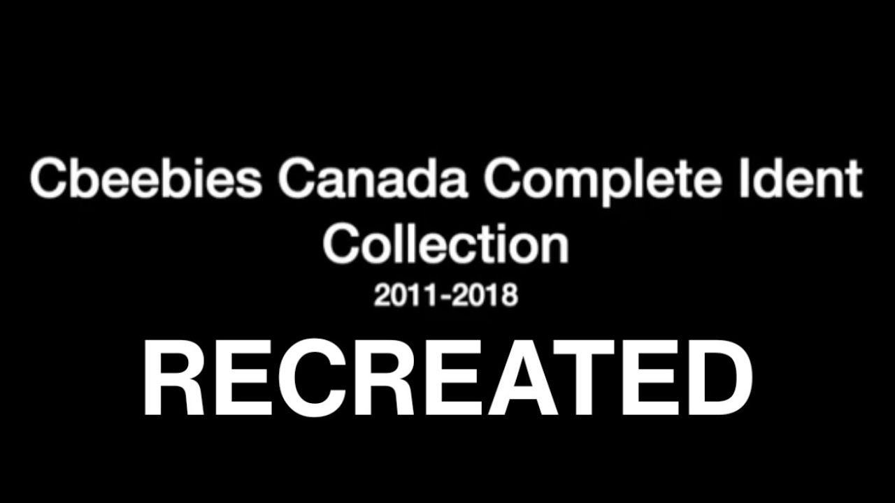 CBeebies Canada Idents Compilation HD [HD RECREATIONS] - YouTube