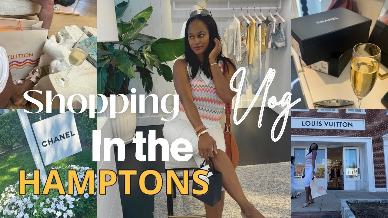 LUXURY SHOPPING IN THE HAMPTONS | ICONIC CHANEL STORE EXCLUSIVE PIECES ...