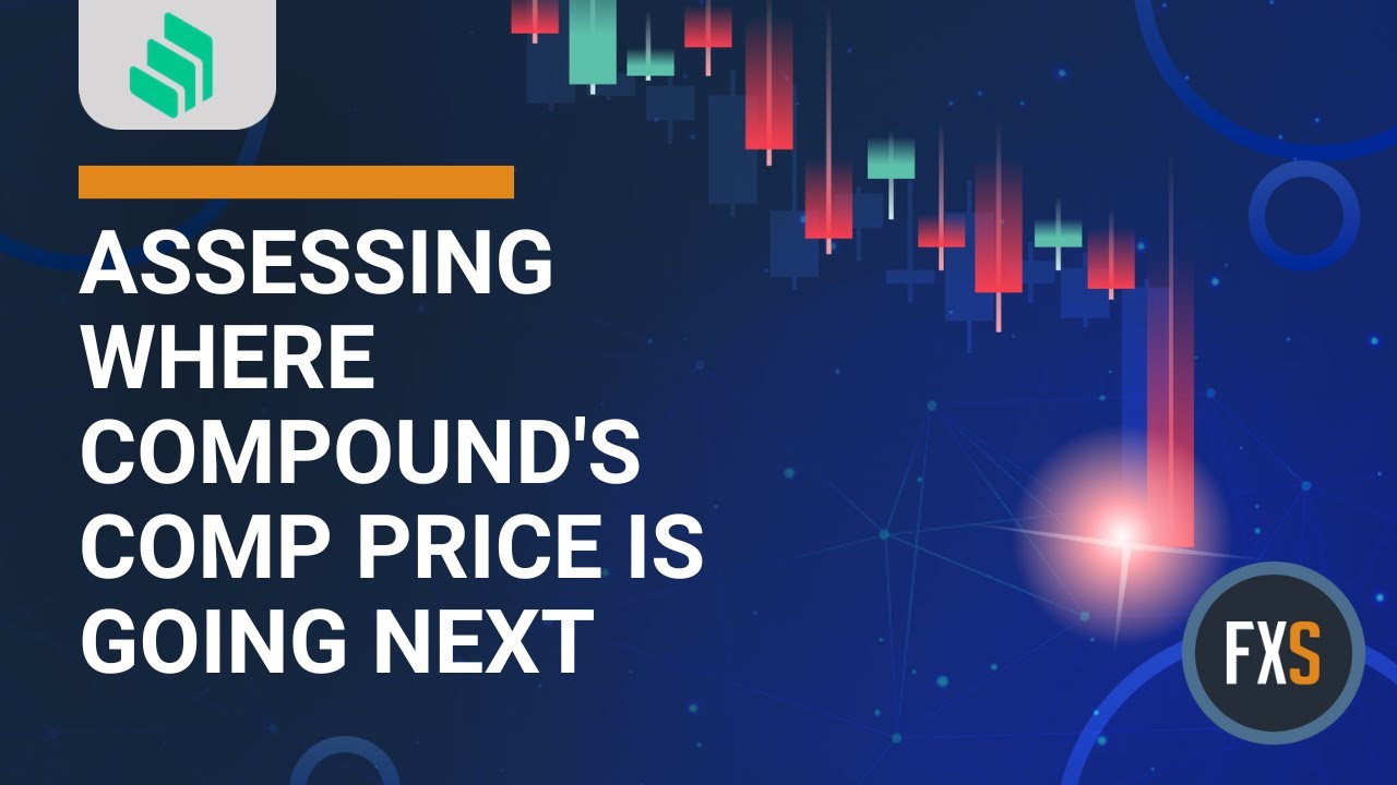 Assessing where Compound's COMP price is going next - YouTube