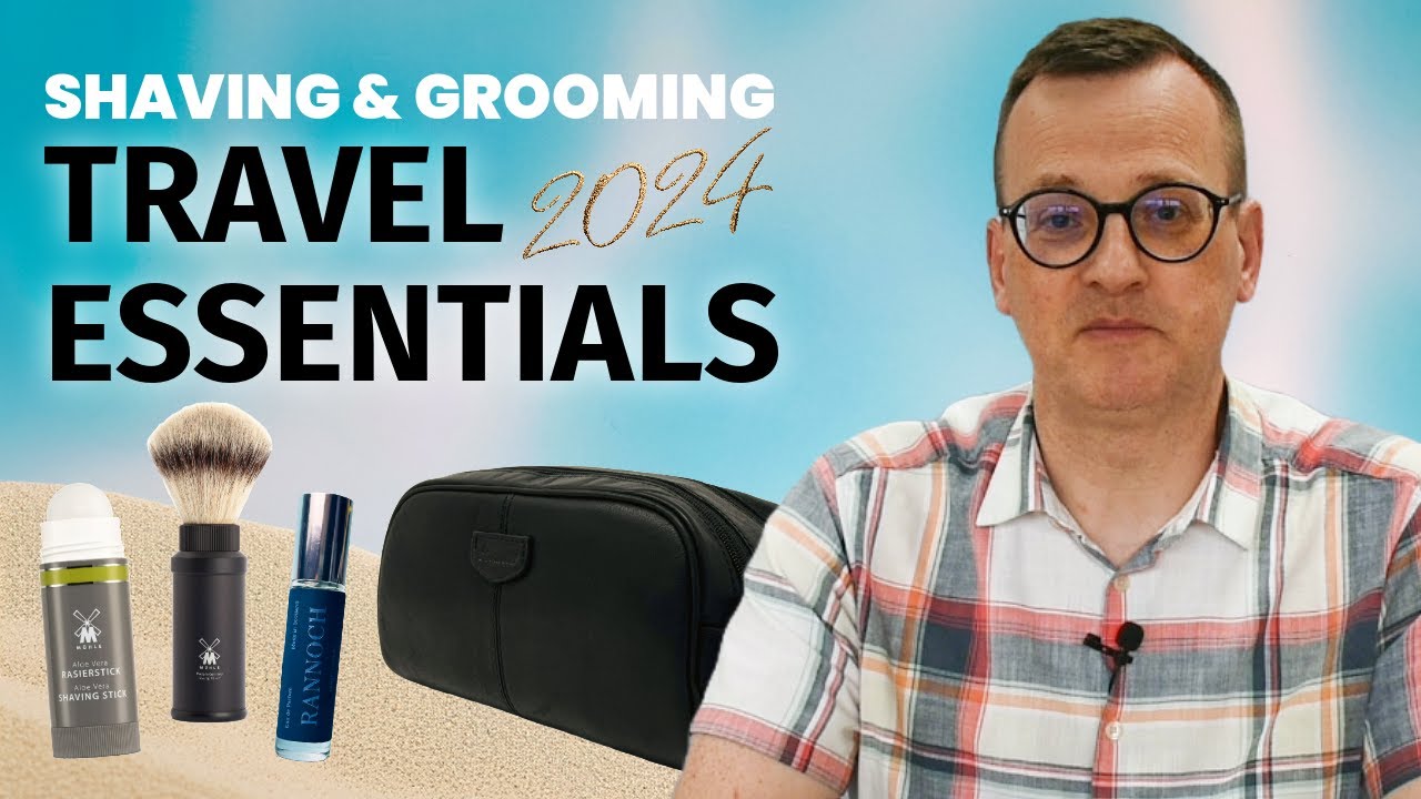 The Best Shaving & Grooming Travel Essentials 2024 ️ | Executive ...