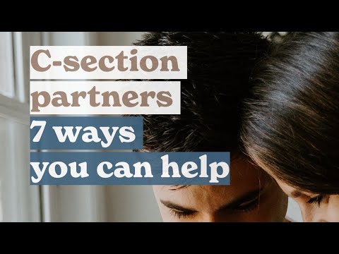 C-section partners - 7 ways you can help - YouTube