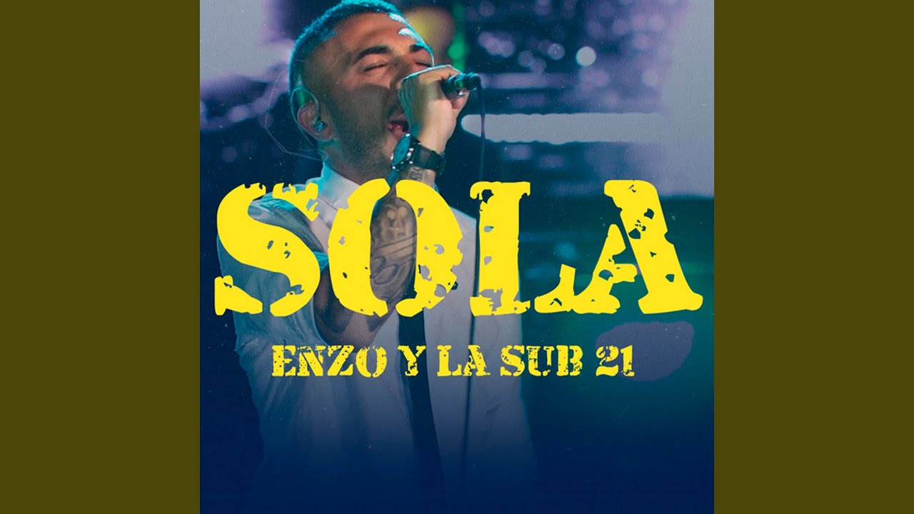 Sola (En Vivo) - YouTube