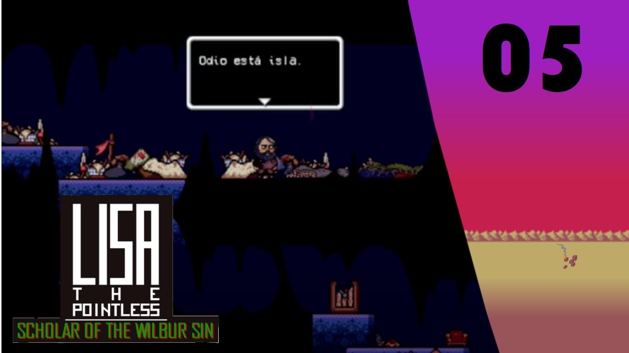 LISA The Pointless en Español || Ep. 5 || Gameplay sin comentarios ...