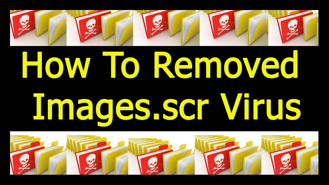 How To Removed Images.scr Virus - YouTube