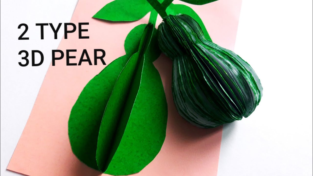 How To Make 3D Origami Pear Fruit | DIY Paper Craft Ideas | Unique ...