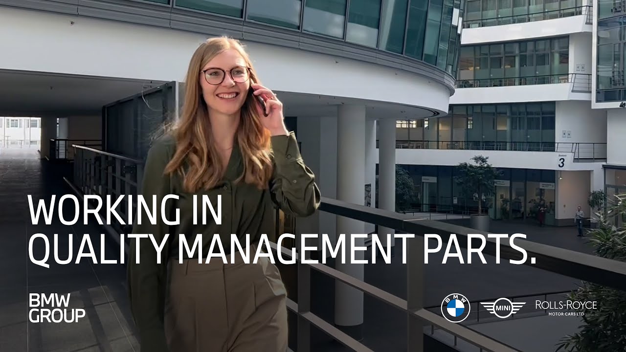 Working in Quality Management Parts I BMW Group Careers. - YouTube