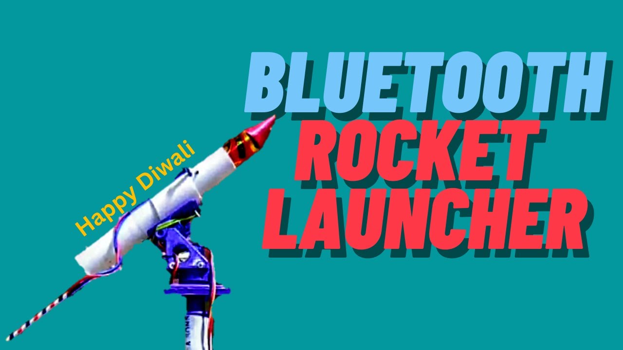 Bluetooth Rocket Launcher for Diwali | #project #robotics #atall - YouTube