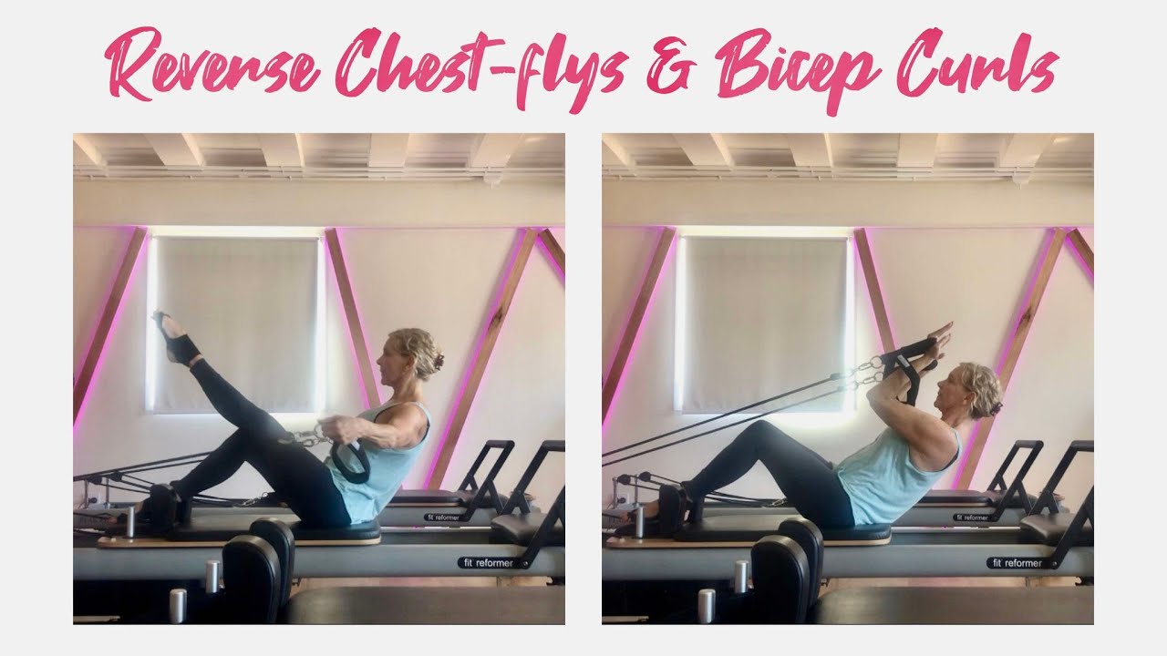 Reverse Chest-flys and Bicep Curls on the Reformer - YouTube