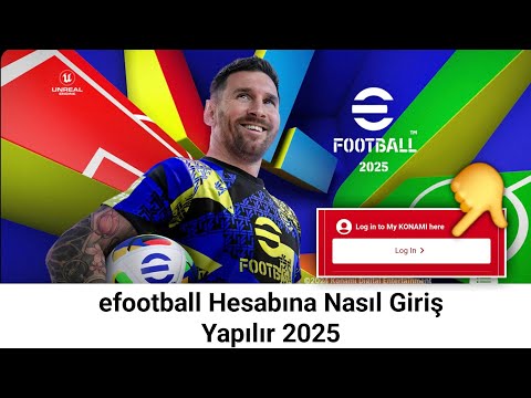 efootball Hesabına Nasıl Giriş Yapılır 2026 || Konami Kimliğini Kaydedin efootball mobile