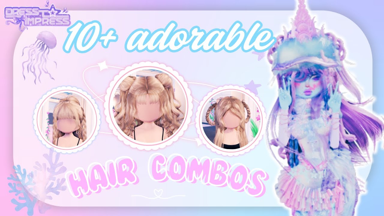 🚨10+ ADORABLE HAIR COMBOS YOU *MUST TRY* in Dress To Impress!💕 - YouTube