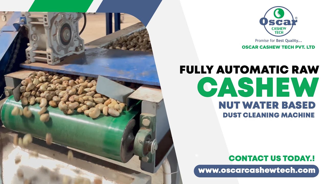 Fully Automatic Raw Cashew Nut Water Based Dust Cleaning Machine ...
