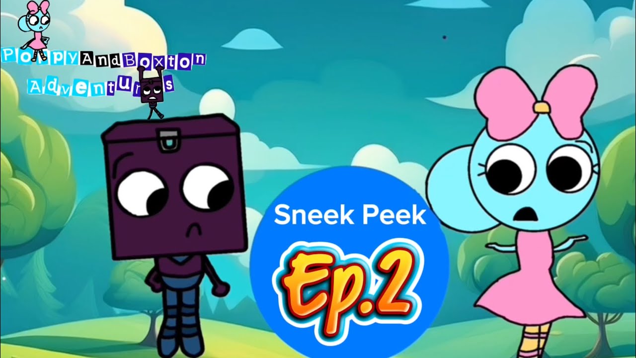Dandy’s World|Poppy And Boxton Adventures Sneek Peek - YouTube