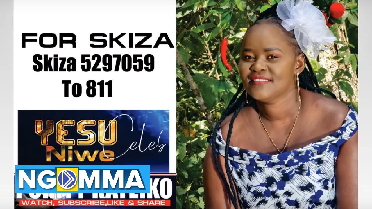 CELEB NIWE YESU BY PURITY KATEIKO (OFFICIAL VIDEO) FOR SKIZA SMS Skiza ...