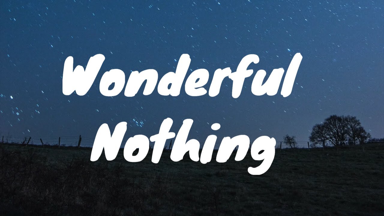 Glass Animals- Wonderful Nothing Lyrics - YouTube