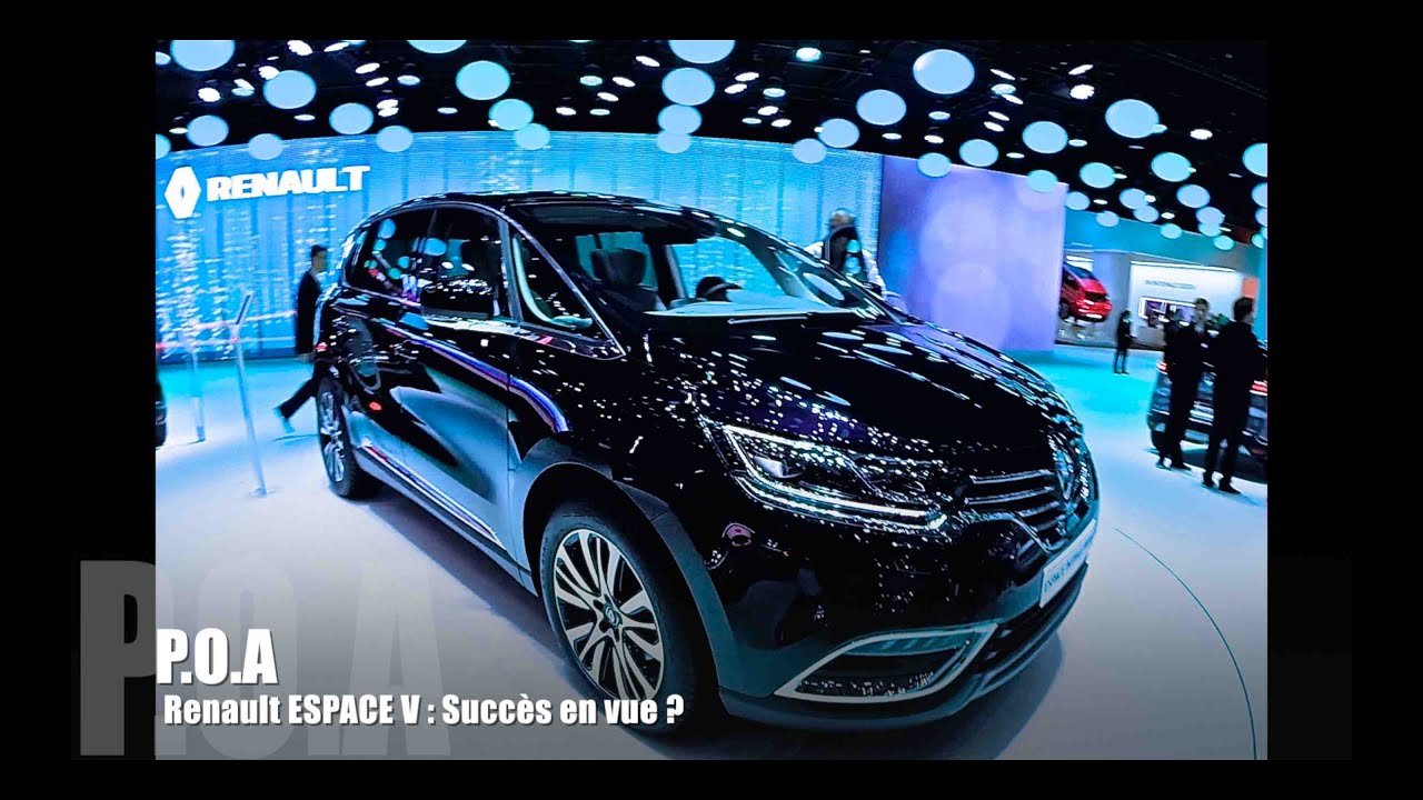 Renault Espace V, succès en vue ? - YouTube