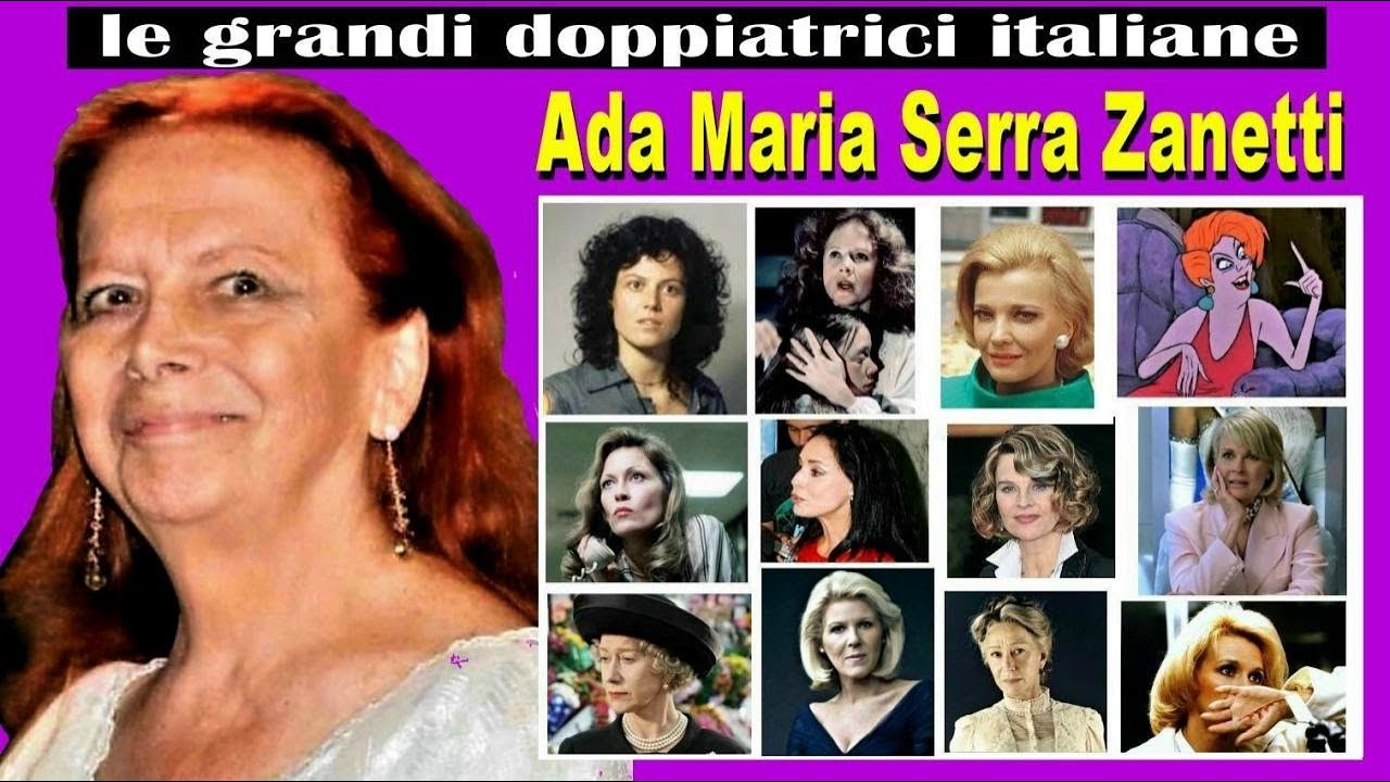 Ada Maria Serra Zanetti (le grandi doppiatrici italiane) - YouTube
