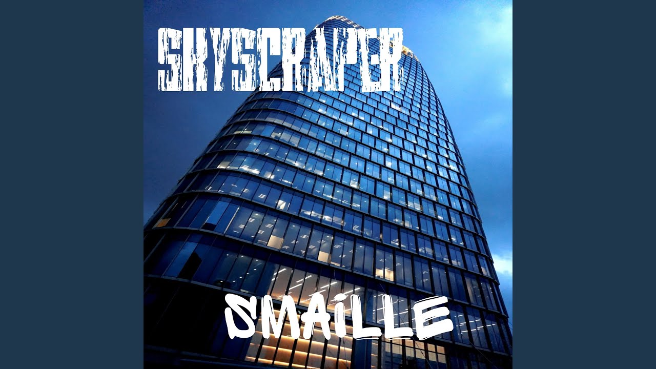 Skyscraper - YouTube