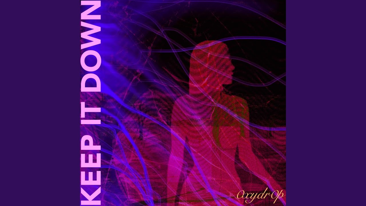 Keep it Down - YouTube