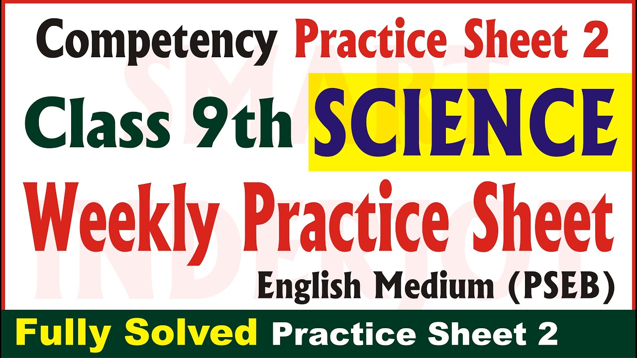 9th Class Science Weekly Practice Sheet 2 Competency Exam 2024 PSEB ...