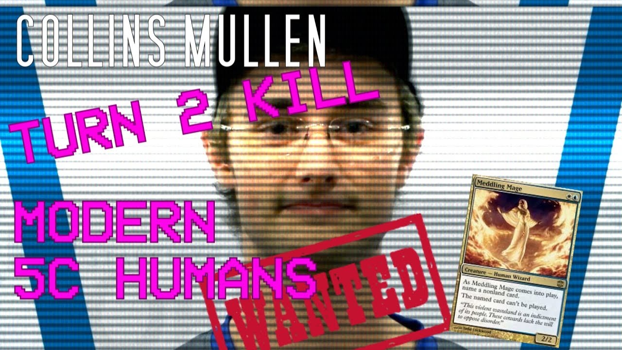 MTG Modern - Turn 2 Kill - Collins Mullen WRECKS with Humans vs Gifts ...