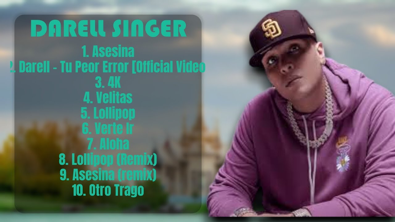 Darell Singer-Must-have hits of 2024-Supreme Hits Mix-Irresistible ...