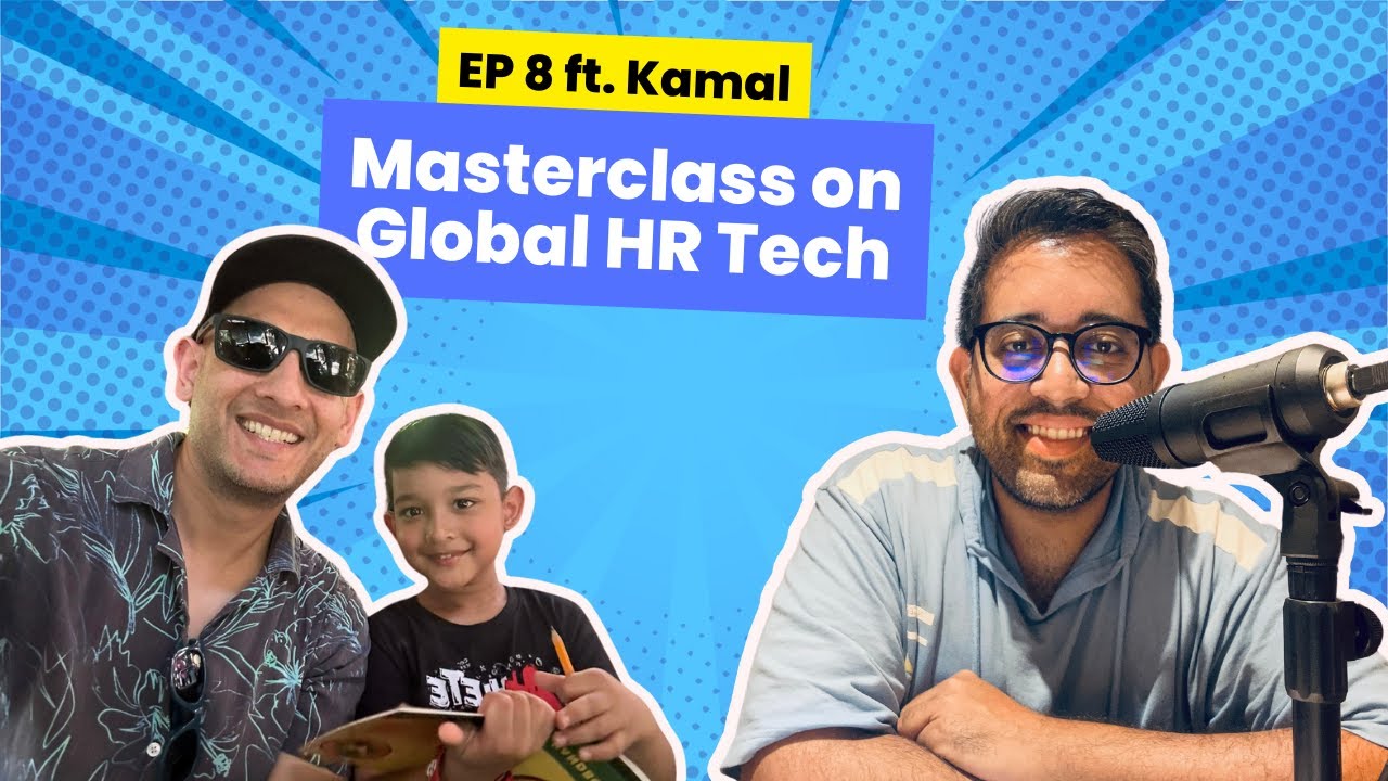 What is Global HR Tech? Ep #8 with Kamal, VP HR Tech at Signify Health ...