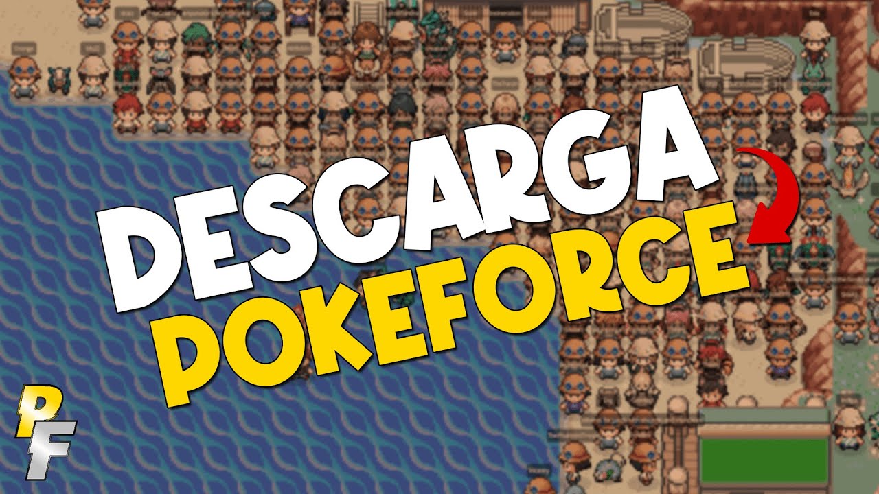 POKEFORCE. Descarga el nuevo Pokemon online gratuito. Consigue el ...