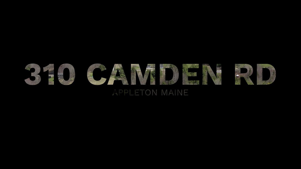310 Camden Rd Appleton Maine | Agent: Derek Goff - YouTube