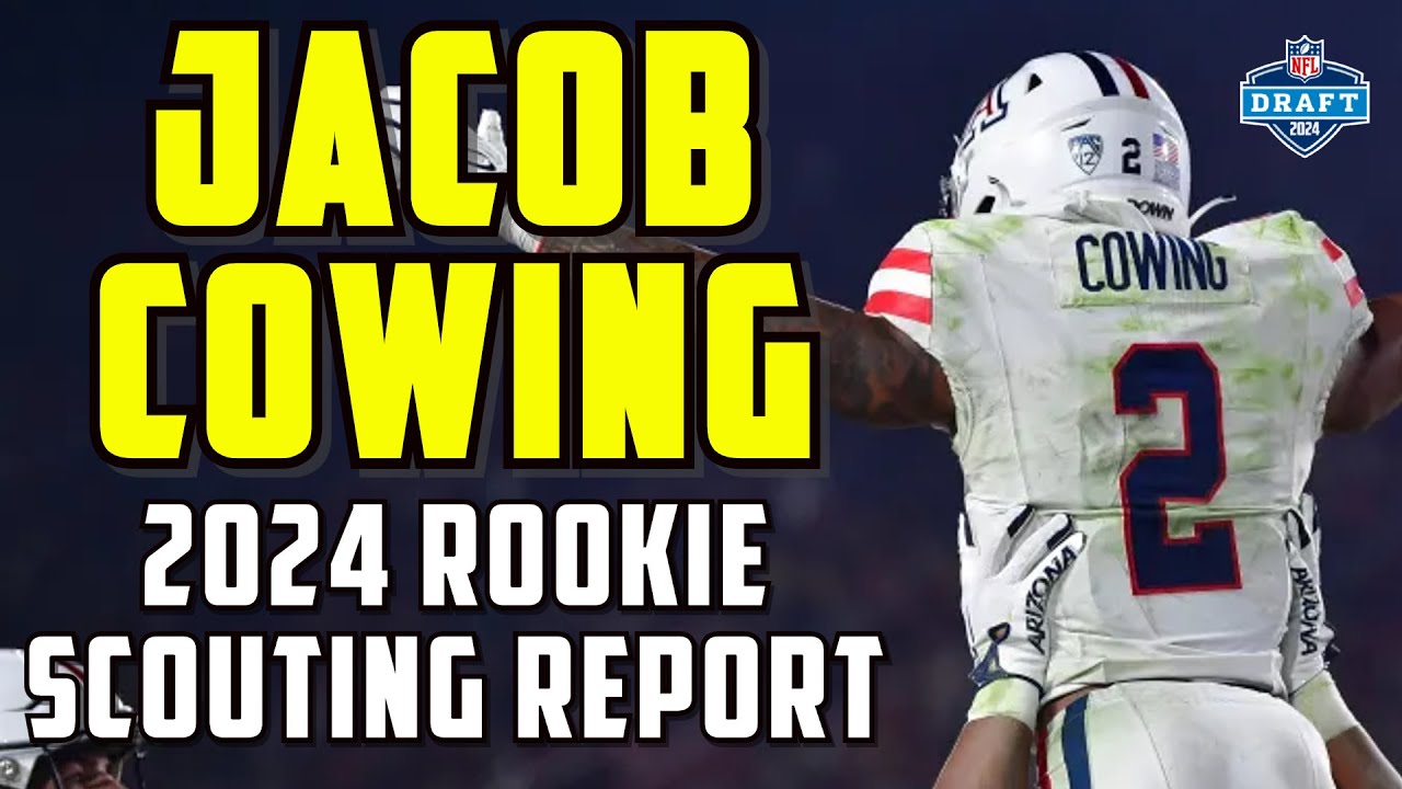 Jacob Cowing Rookie Scouting Report | 2024 NFL Draft Dynasty Prospect ...
