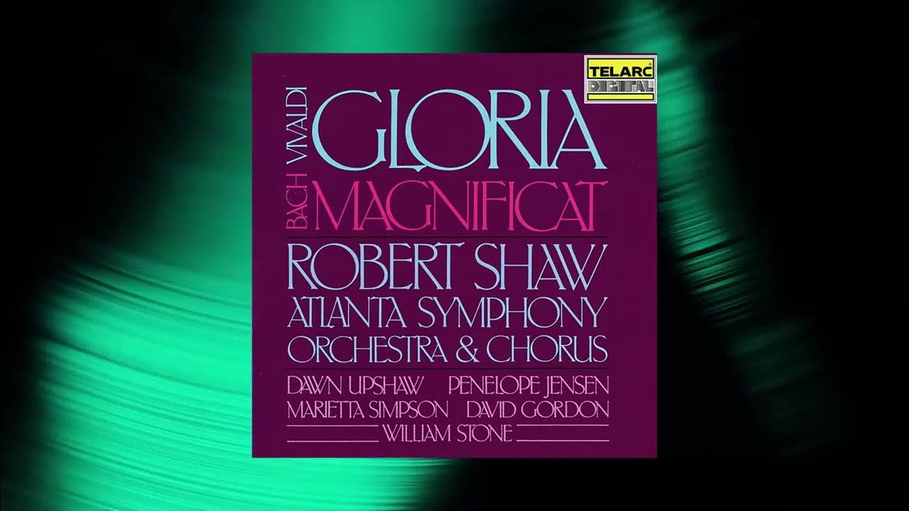Robert Shaw - Gloria in D Major, RV 589: III. Laudamus te (Official Audio) - YouTube