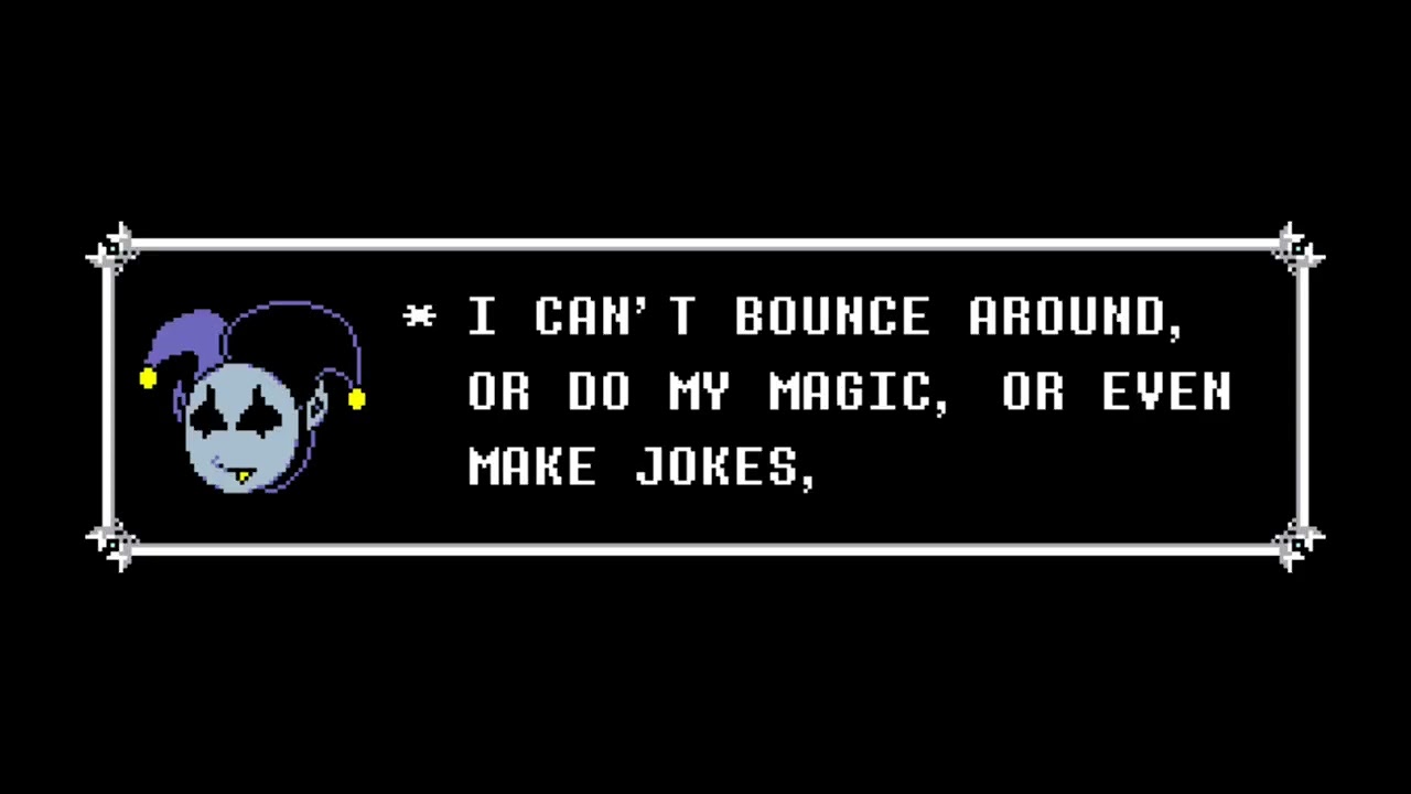Jevil in a wheelchair but it’s with the deltarune text box (CREDITS IN ...
