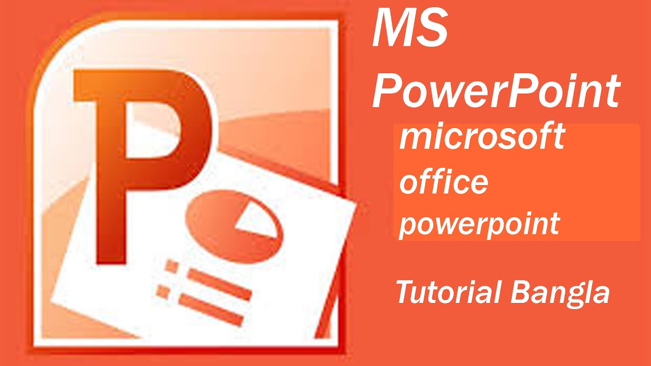 Ms Powerpoint Tutorial Bangla How To Make A Powerpoint Presentation