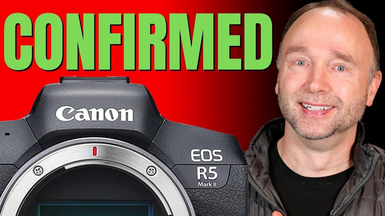 Canon R5 II Confirmed In 2023 YouTube