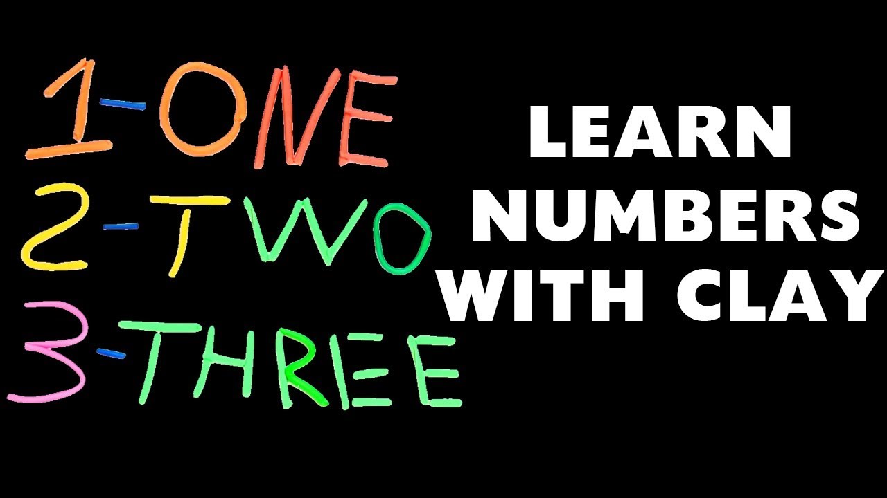 Learn Numbers With Clay | Fun Learning Videos For Kids | Count Numbers ...