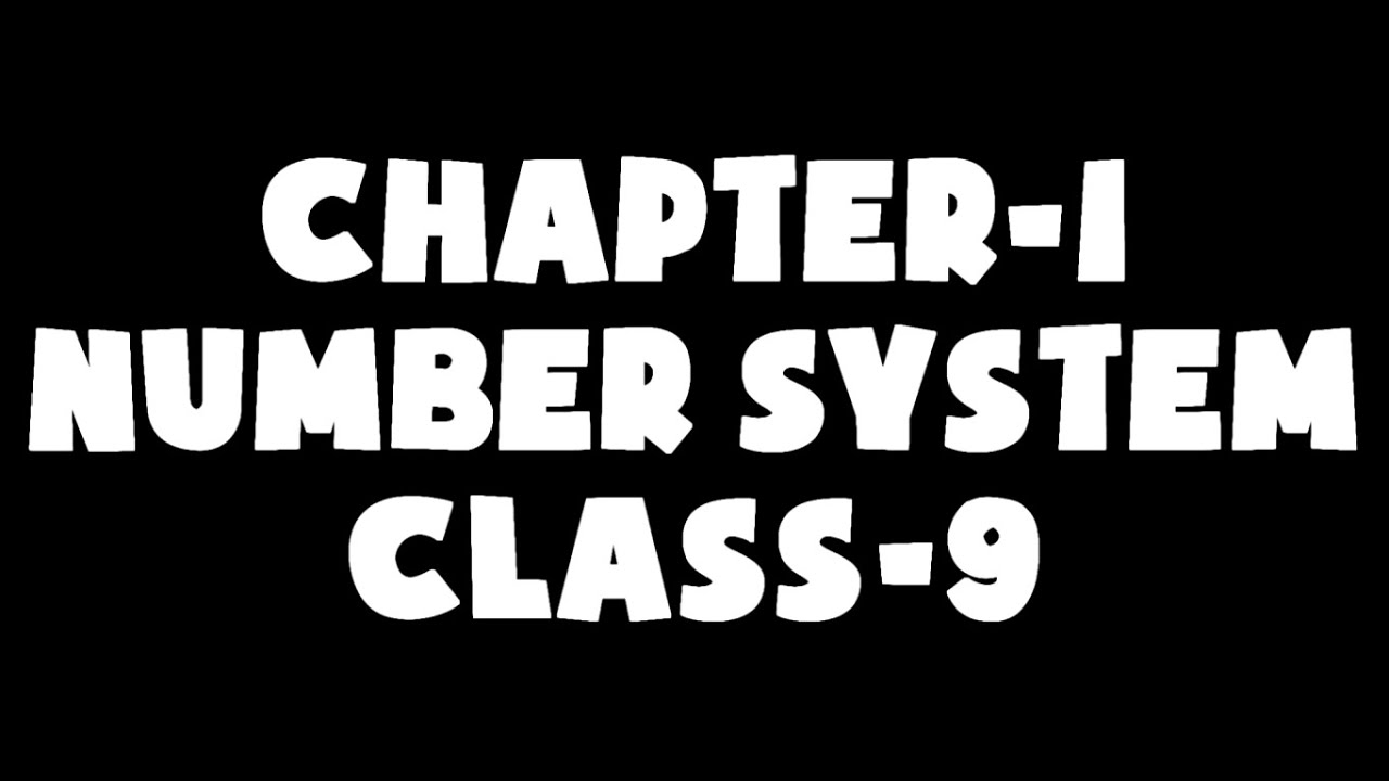 Number System Class 9 Chapter 1 EP 03 YouTube Number System Class 9 Chapter 1 EP 03 YouTube