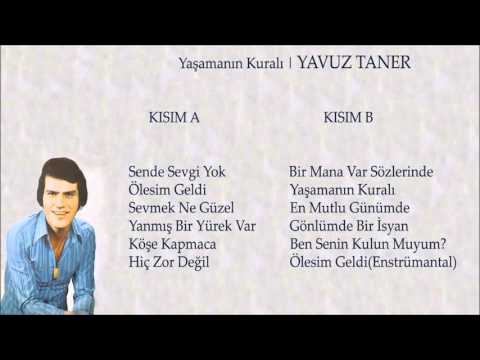 Yavuz Taner - Ölesim Geldi