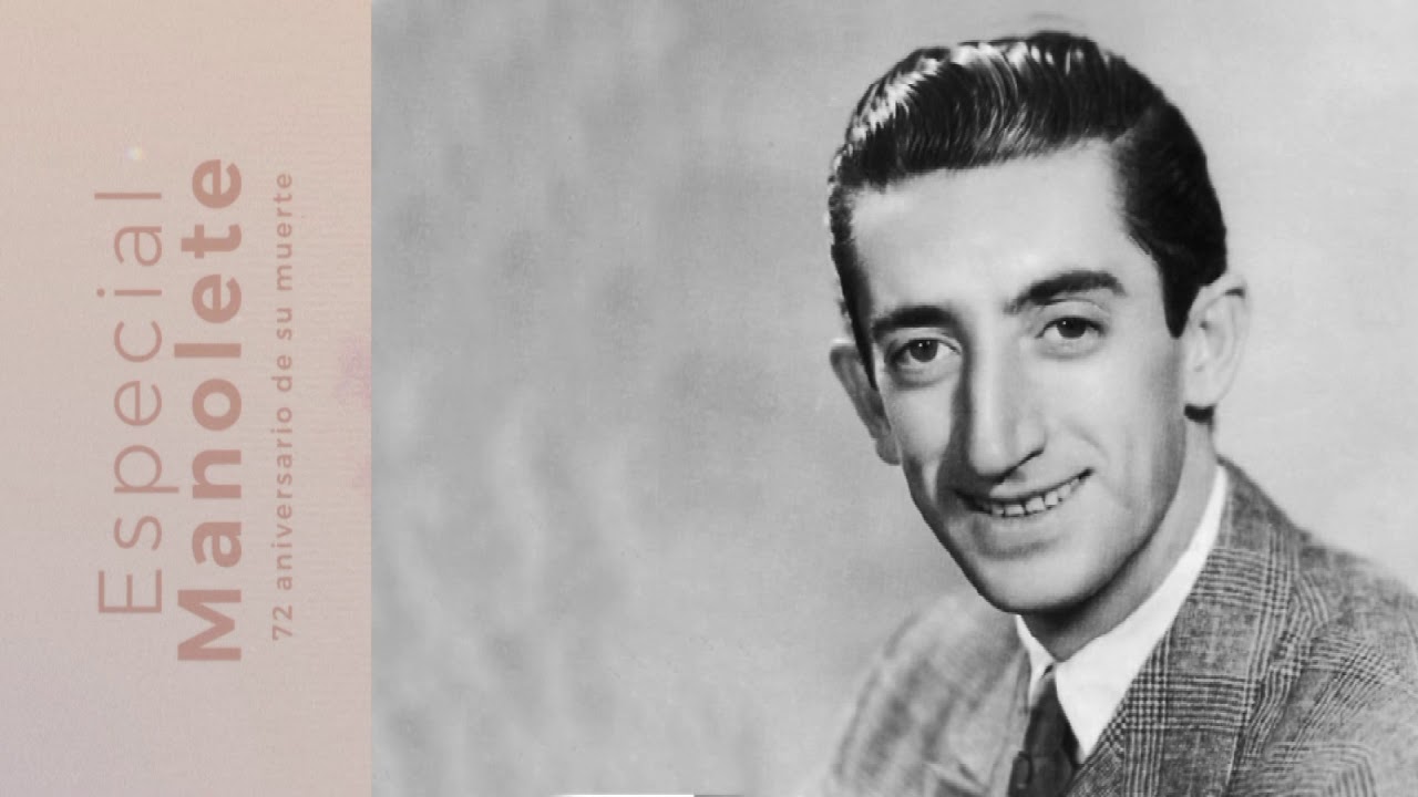 ESPECIAL MANOLETE - 72 ANIVERSARIO DE SU MUERTE - YouTube