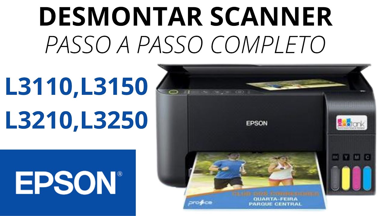 🏆COMO DESMONTAR SCANNER DA IMPRESSORA EPSON - YouTube