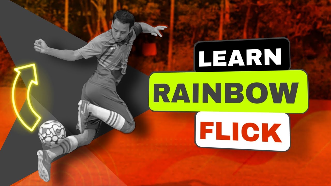 Learn How to Master the Rainbow Flick #soccer #football #rainbowflick ...