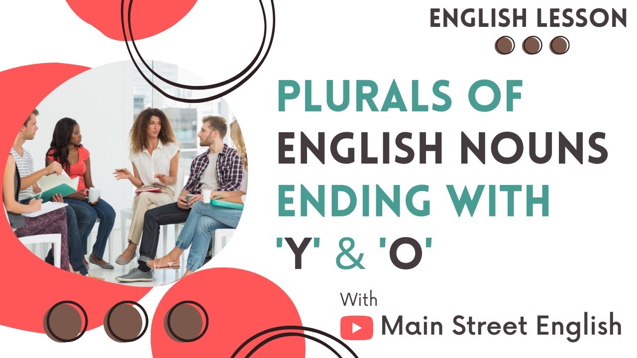 English Essentials: Plurals of English Nouns Ending With 'Y' & 'O ...