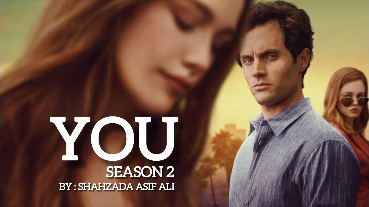 YOU | SEASON 2 - YouTube