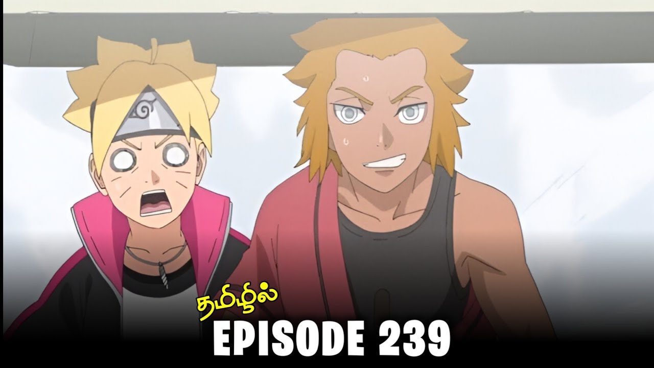 Boruto Episode 239 | தமிழ் | Naruto Next Generation - YouTube