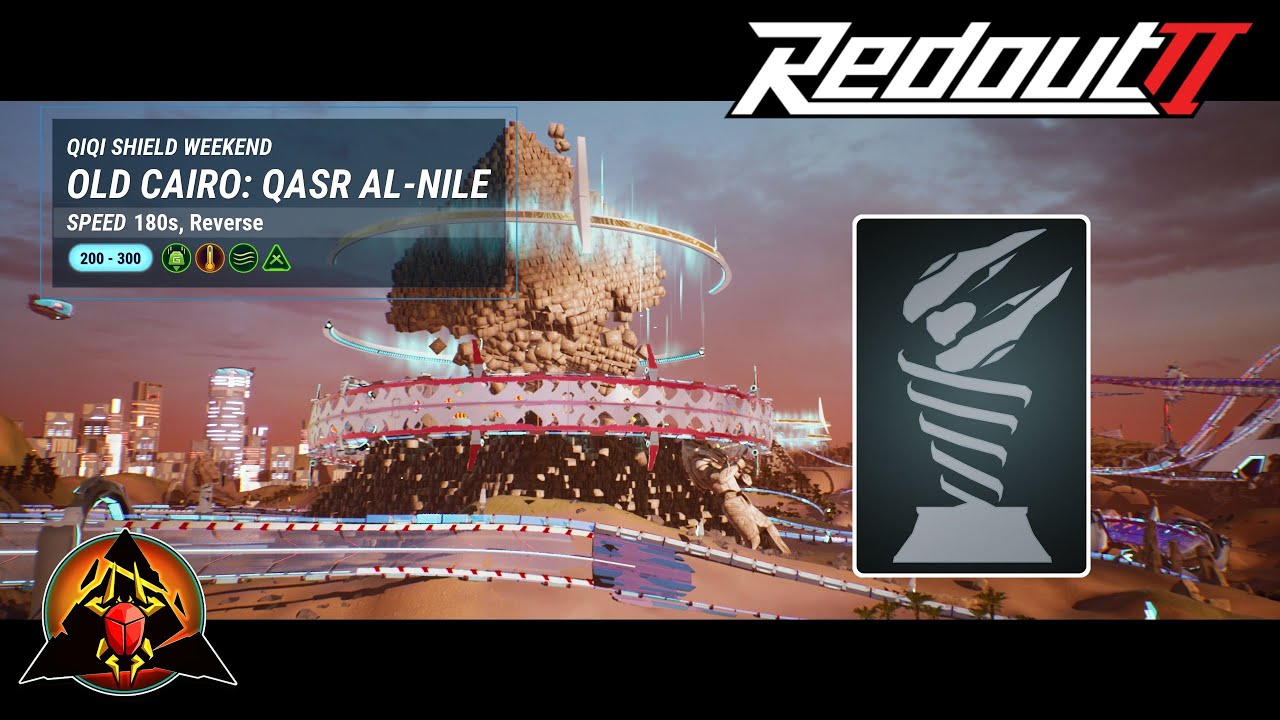 RedOut 2 - Qiqi Shield Weekend // Old Cairo: Qasr Al-Nile [Speed ...