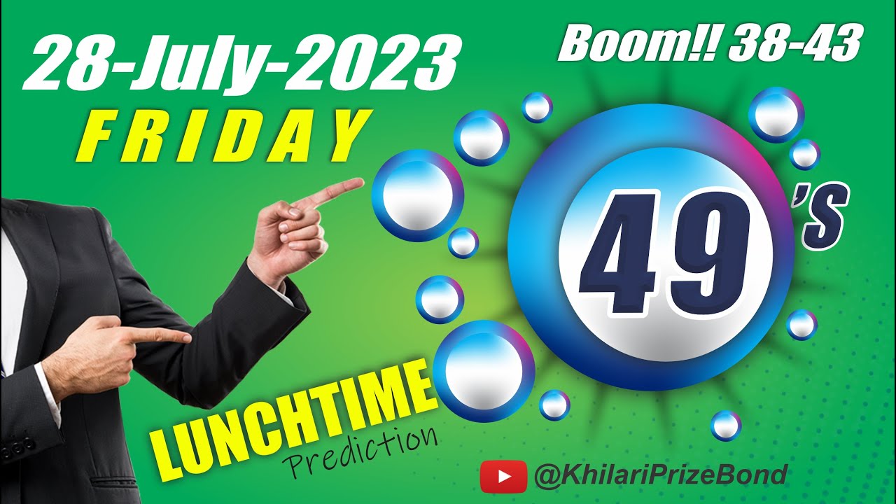 UK49 Lunchtime Prediction | 28 July 2023 | Uk49s lunchtime predictions ...