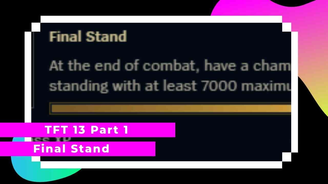 TFT - 13 - Mission: Final Stand - YouTube