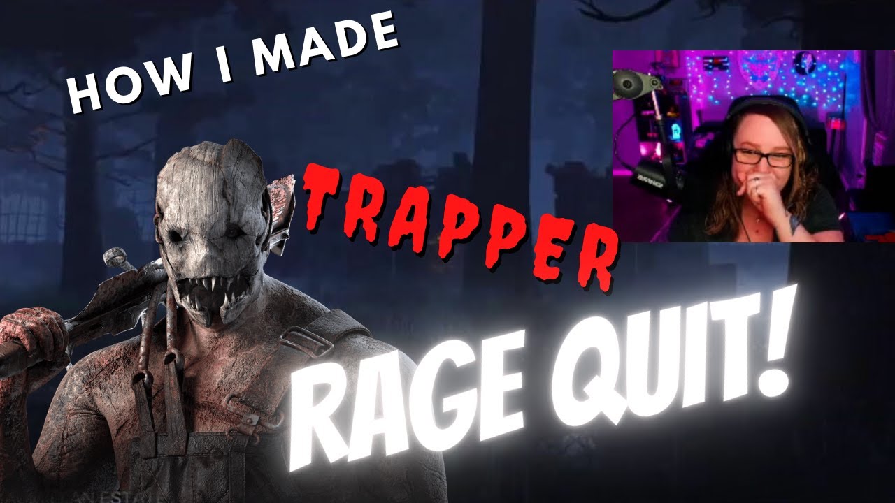 MAKING TRAPPER DC! // Dead By Daylight - YouTube