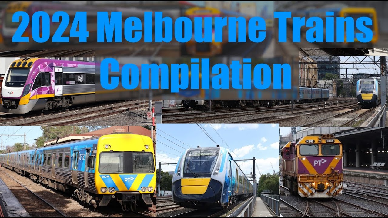 2024 Melbourne Trains Mega Compilation - YouTube