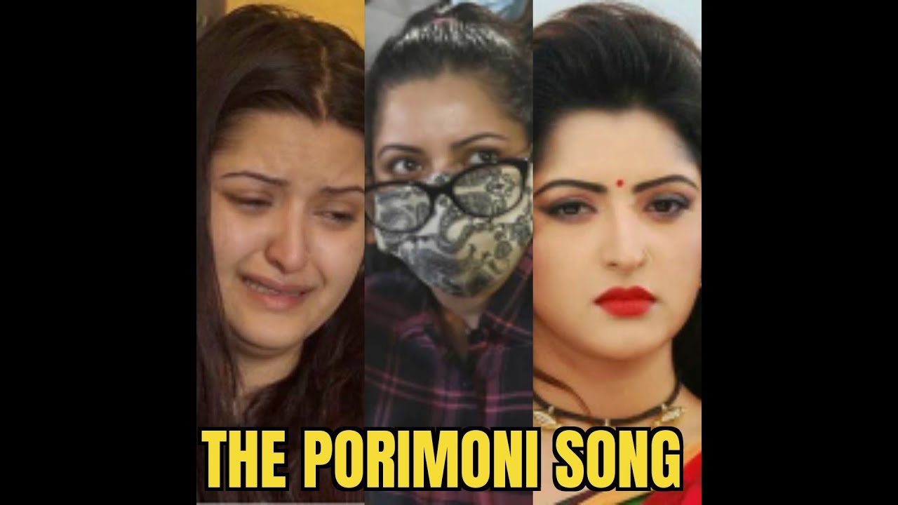 The Porimoni Song| Dana Kata Pori Parody Song| Bangla Parody Song 2021 ...